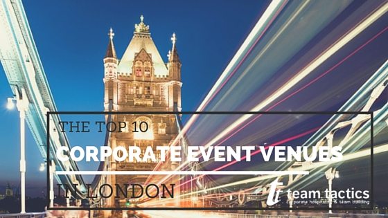 Top 10 Corporate Events Venues In London | London Corporate Events